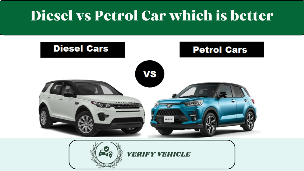 Diesel vs Petrol Car which is better